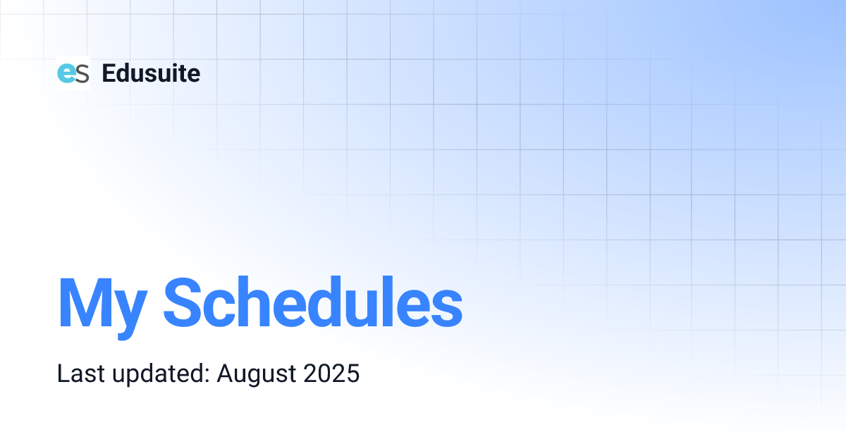 My Schedules | Edusuite