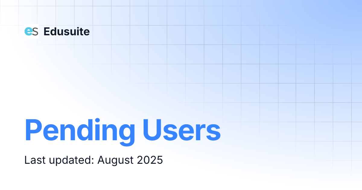 Pending Users | Edusuite