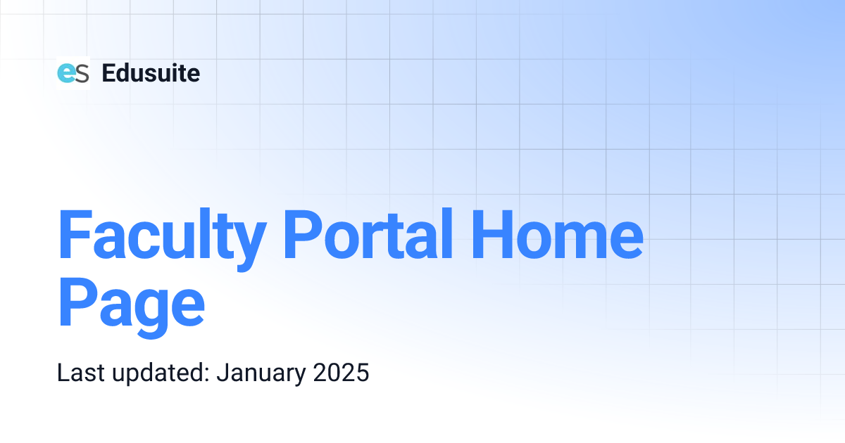 Faculty Portal Home Page | Edusuite