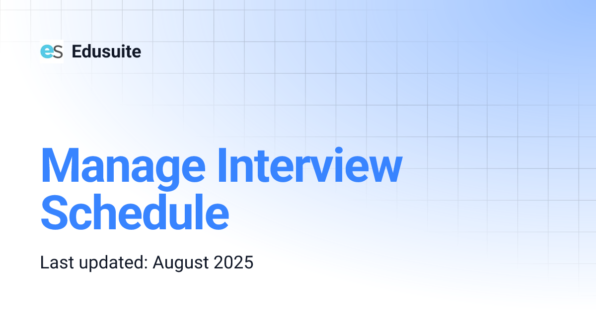 Interview Setup | Edusuite