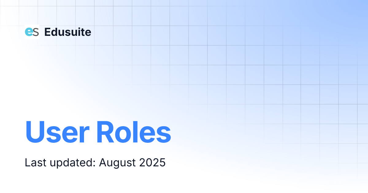 User Roles | Edusuite