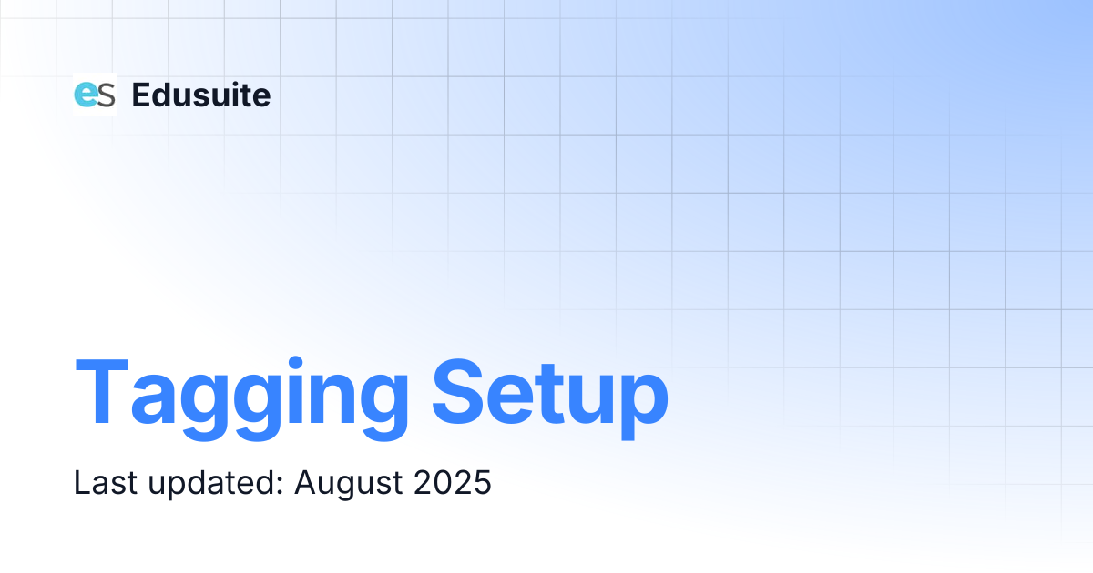 Tagging Setup | Edusuite